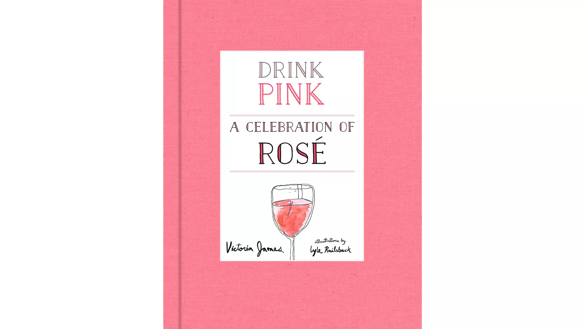 Drink Pink: una celebrazione della rosa